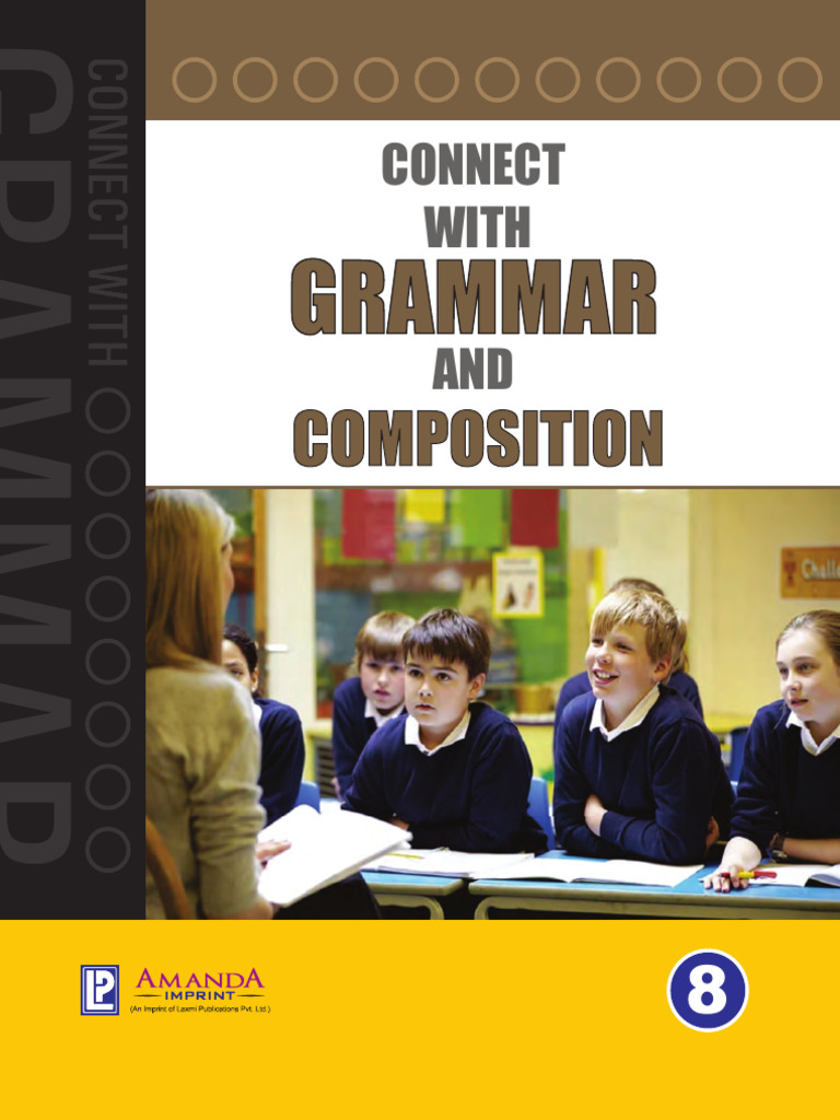 Connect With Grammar For Class 8 | PDF | Noun | Subject (Grammar)