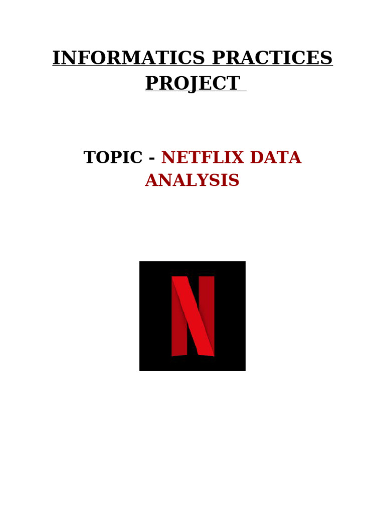 Netflix Data Analysis Project Overview | PDF | Comma Separated Values | Python (Programming ...