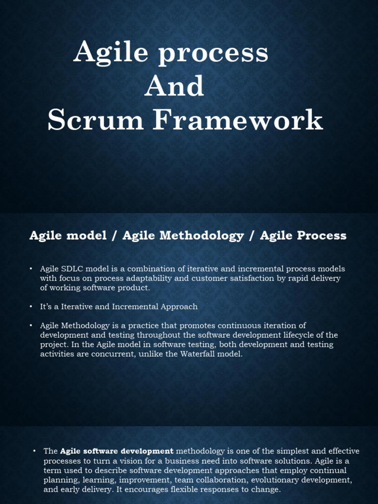 Agile Process and Scrum Framework | PDF | Scrum (Software Development) | Agile Software Development