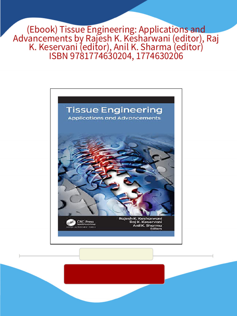 Get (Ebook) Tissue Engineering: Applications and Advancements by Rajesh K. Kesharwani (editor ...
