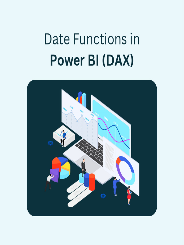 DAX Date Functions in Power BI | PDF | Computer Programming | Software ...