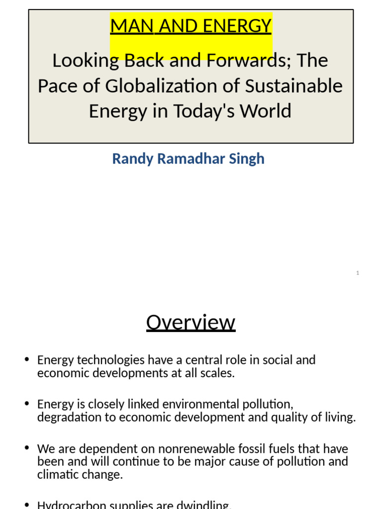 ENRM 2002 Globalisation of RE LECTURE - Man and Energy | PDF | Solar Power | Sustainable Energy