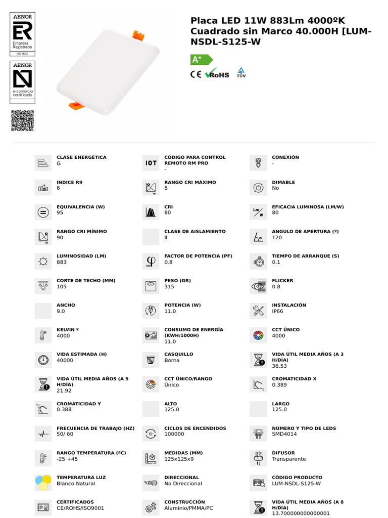 Placa LED 11W 883Lm 4000ºK Cuadrado Sin Marco 40.000H (LUM-NSDL-S125-W ...