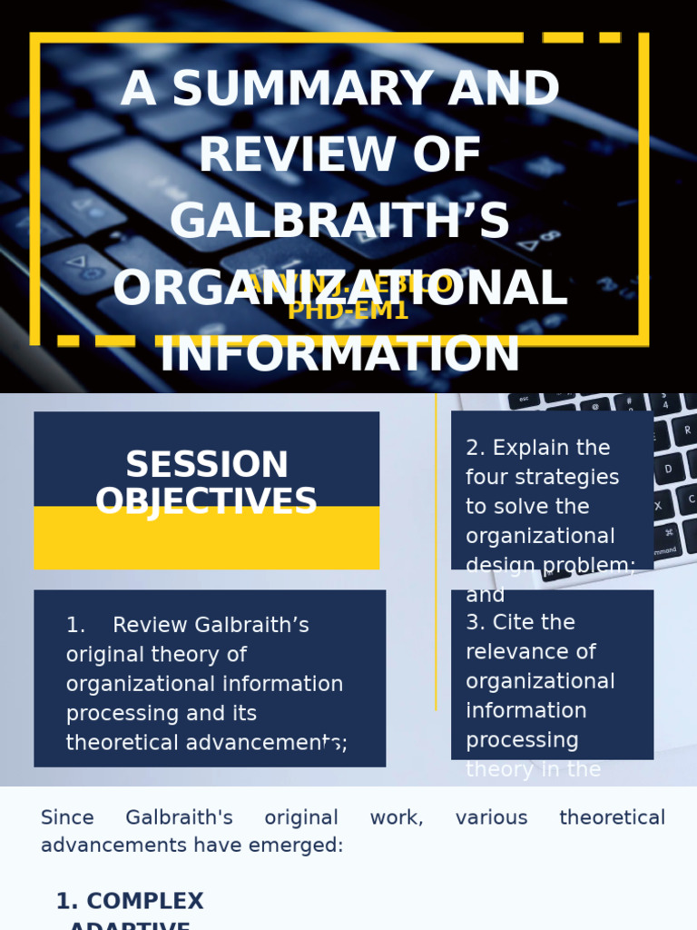 A Summary and Review of Galbraith's Organizational Information ...