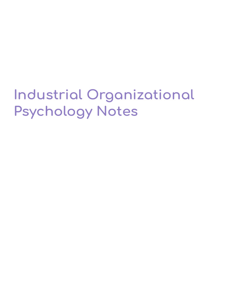 Industrial Organizational Psychology Notes | PDF | Industrial And ...