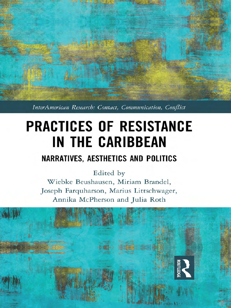 Caribbean Resistance Practices Explained | PDF | Colonialism | Slavery