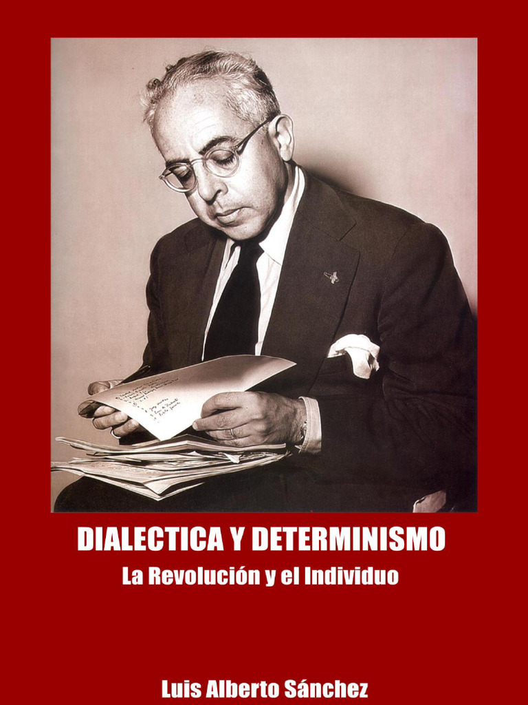 001 Dialectica y Determinismo LAS | PDF | Dialéctico | marxismo
