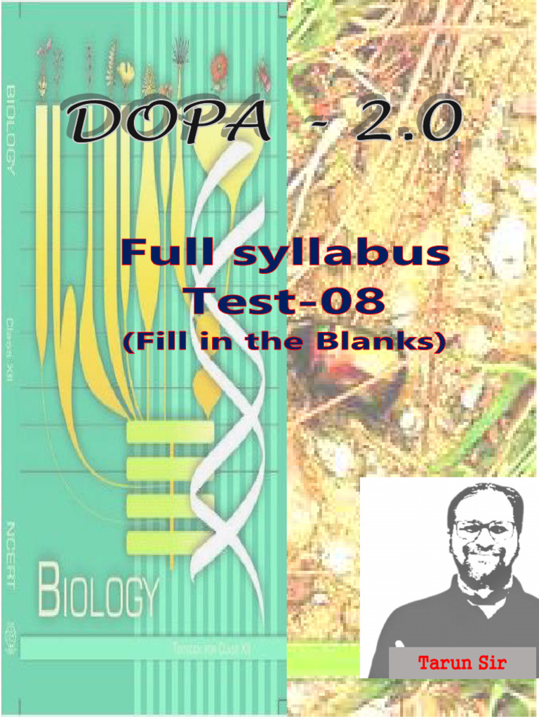 Dopa - 2.0 - 8 Fill in The BLanks (Full Syllabus) | PDF | Biology