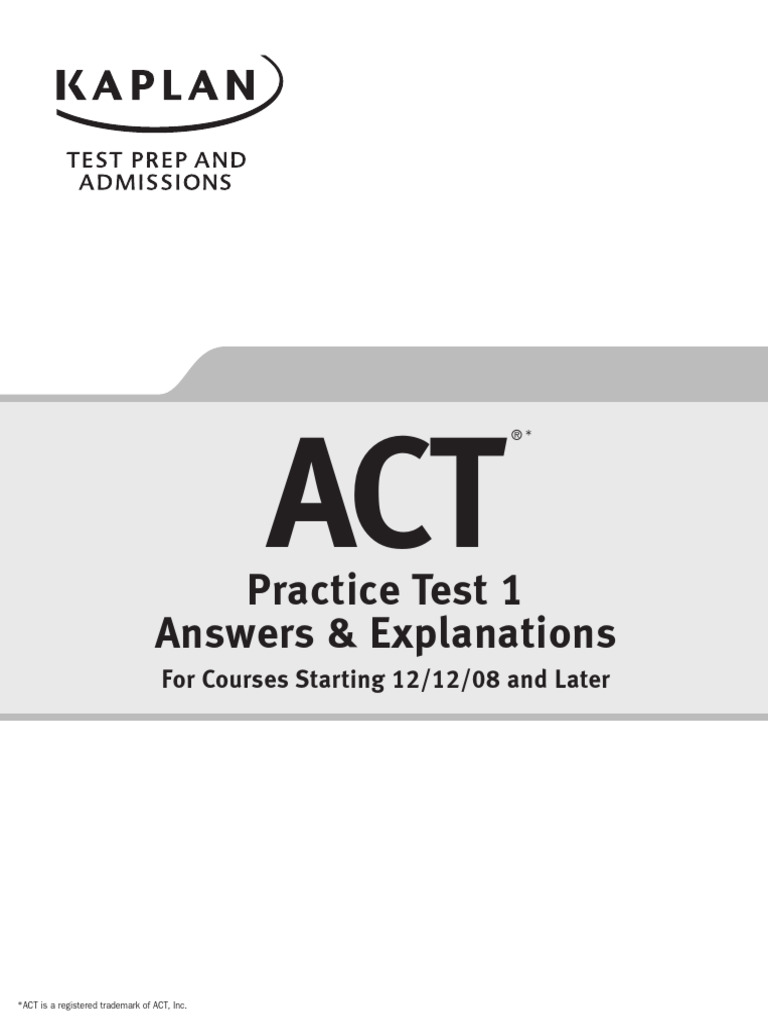 2008 Kaplan ACT Practice Test 1 ANSWERS | PDF | Verb | Subject (Grammar)
