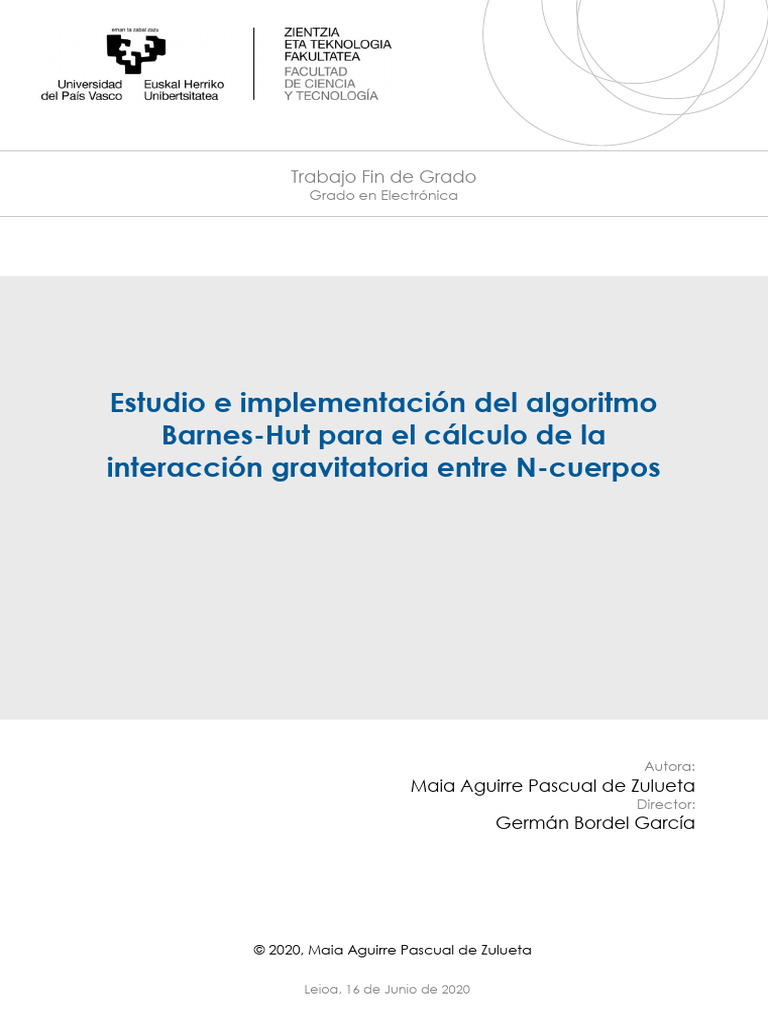 Estudio e implementación del algoritmo Barnes-Hut para el cálculo de la interacción gravitatoria ...