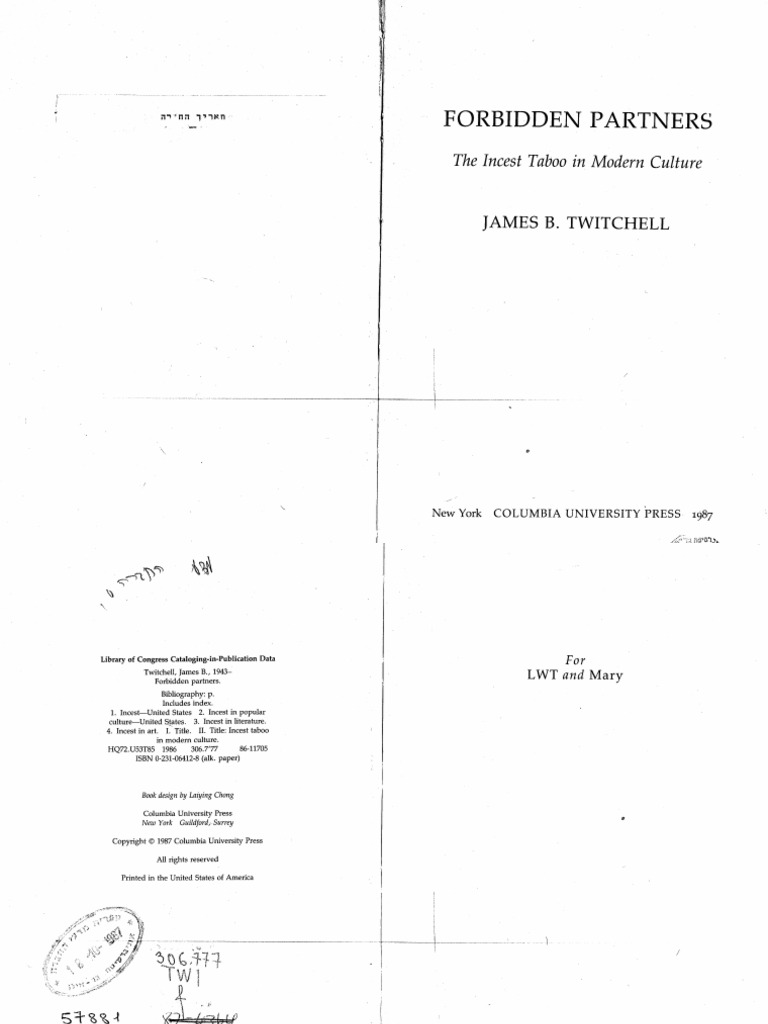 James B. Twitchell - Forbidden Partners - The Incest Taboo in Modern ...