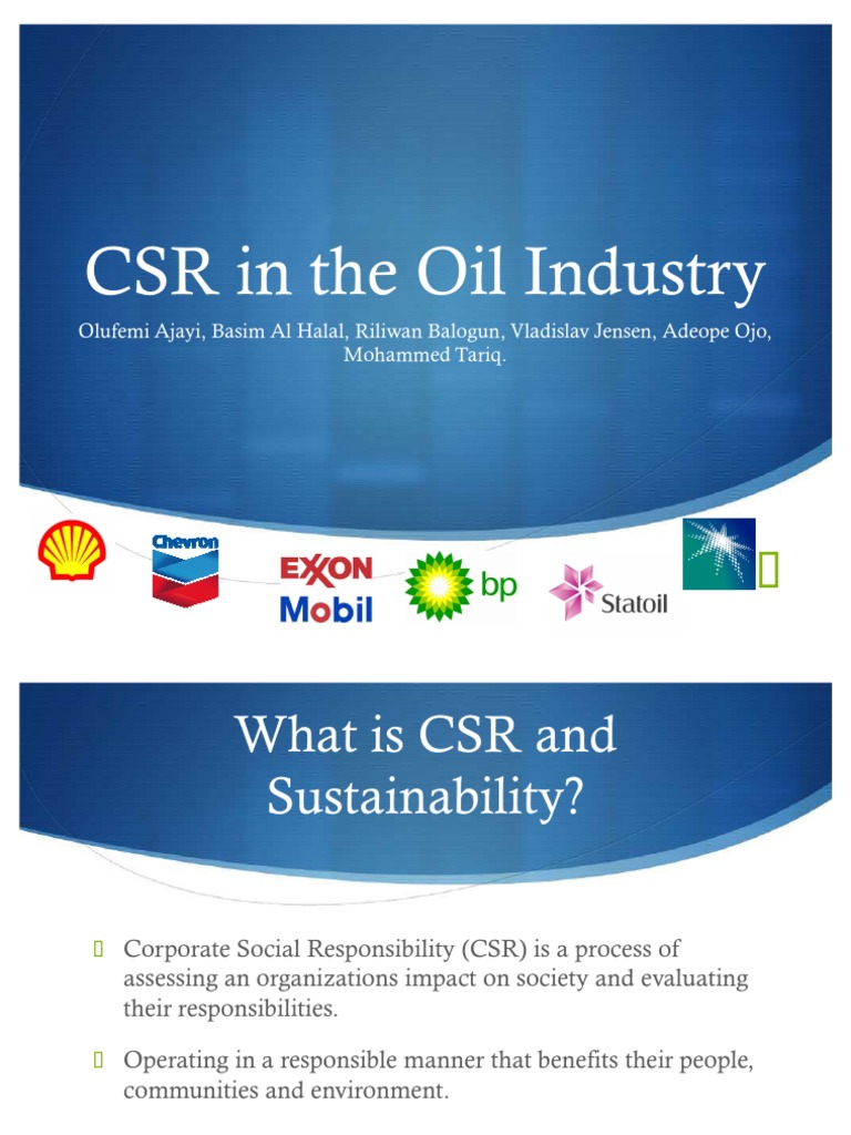 CSR in The Oil Industry: Olufemi Ajayi, Basim Al Halal, Riliwan Balogun ...
