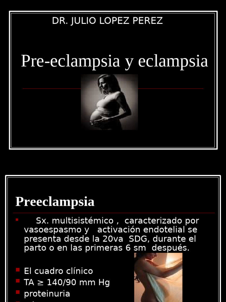 Preeclampsia y Eclampsia 1230855067345350 1 | PDF | Hipertensión | El ...