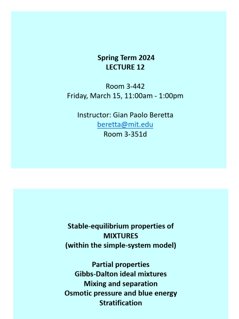 Lecture 12 - Ideal Mixture Behavior, Work From Reversible Mixing ...