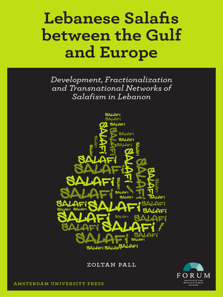 Development, Fractionalization and Transnational Networks of Salafism ...