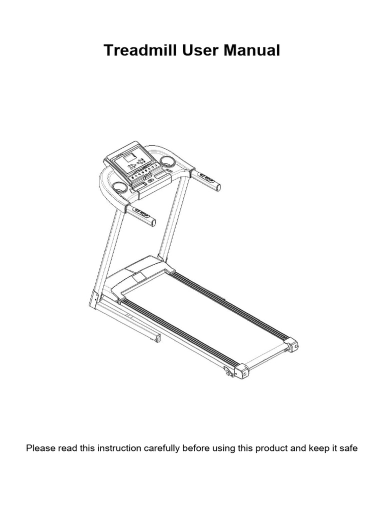 Treadmill User Manual: Please Read This Instruction Carefully Before ...