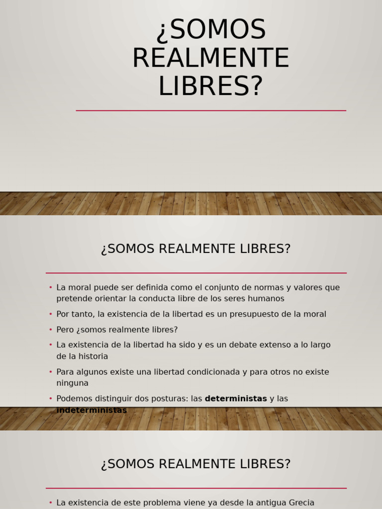 1 - ¿Somos Realmente Libres | PDF | Determinismo | Comportamiento