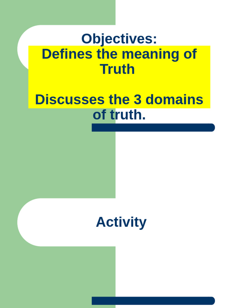 Philo Lesson 5 Domain of Truth | PDF | Truth | Empirical Evidence