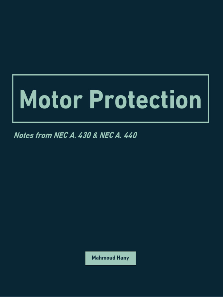 NEC Motor Protection Guide | PDF | Fuse (Electrical) | Power Engineering