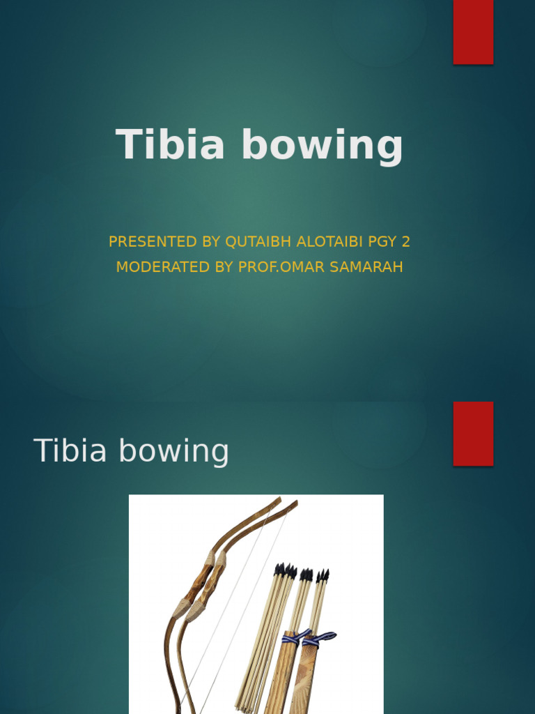 Tibia Bowing Qutaibah Final Copy | PDF | Foot | Ankle
