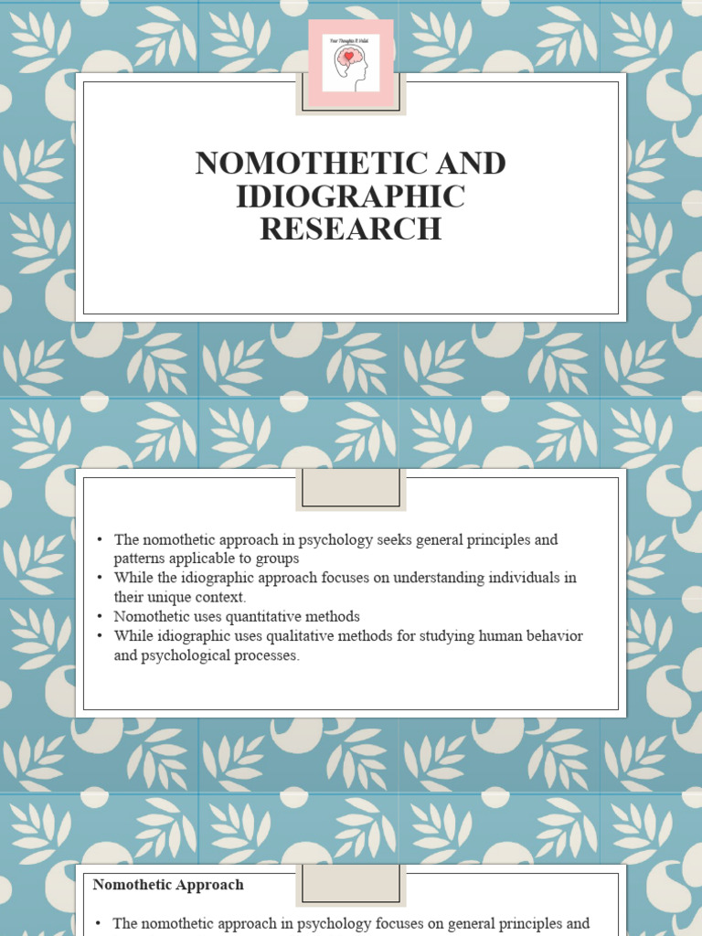 Nomothetic and Idiographic Research | PDF | Psychology | Qualitative ...