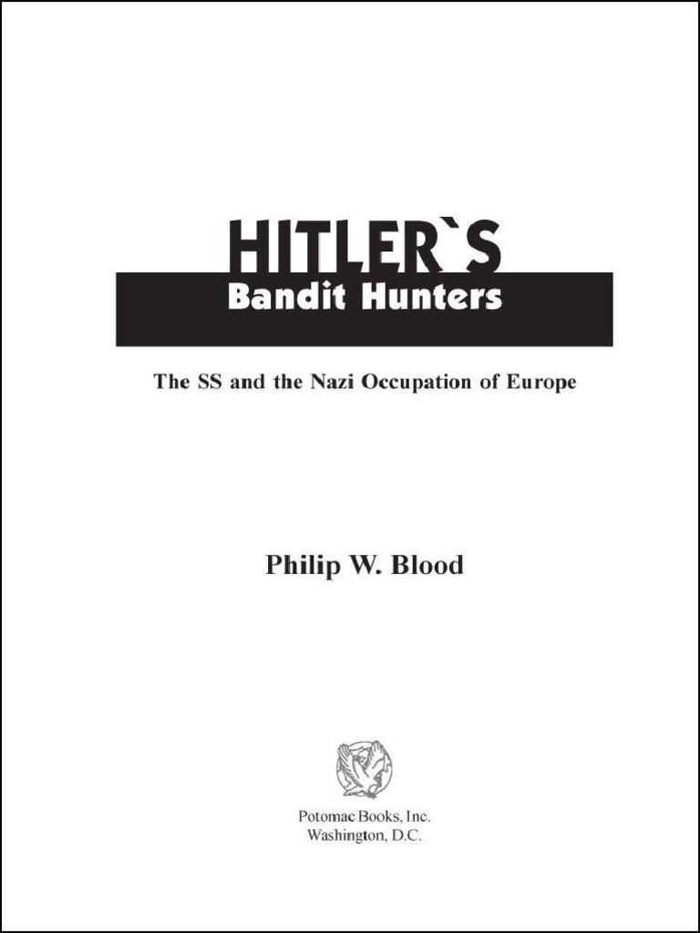 Hitler's Bandit Hunters | PDF | Schutzstaffel | Nazi Germany