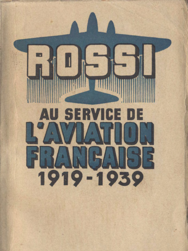 1941 Au Service de Laviation Francaise Rossi | PDF