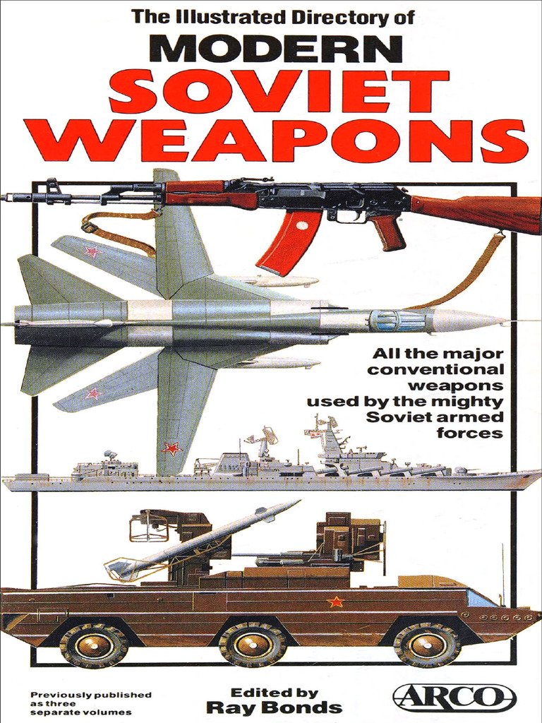 Arco Military Book - The Illustrated Directory of Soviet Weapons | PDF