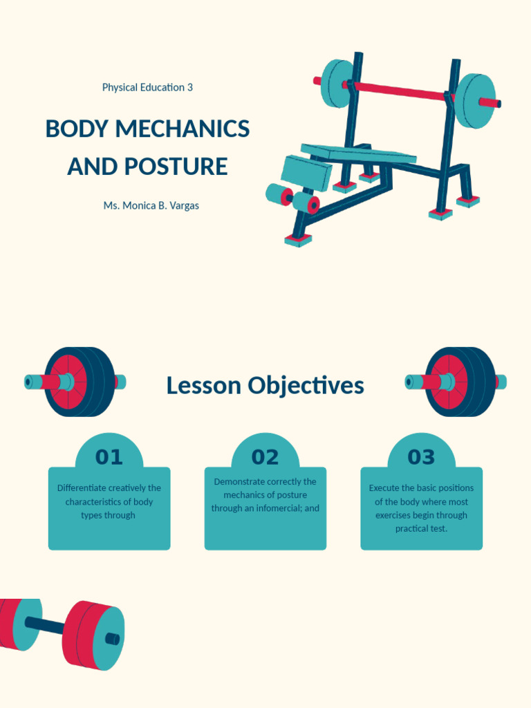 Body Mechanics and Posture Guide | PDF | Foot | Strength Training