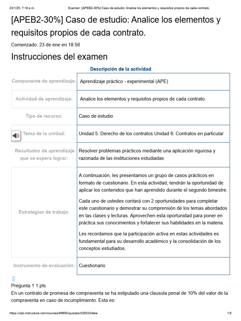Mi Intento-Examen - (APEB2-30%) Caso de Estudio - Analice Los Elementos y Requisitos Propios de ...