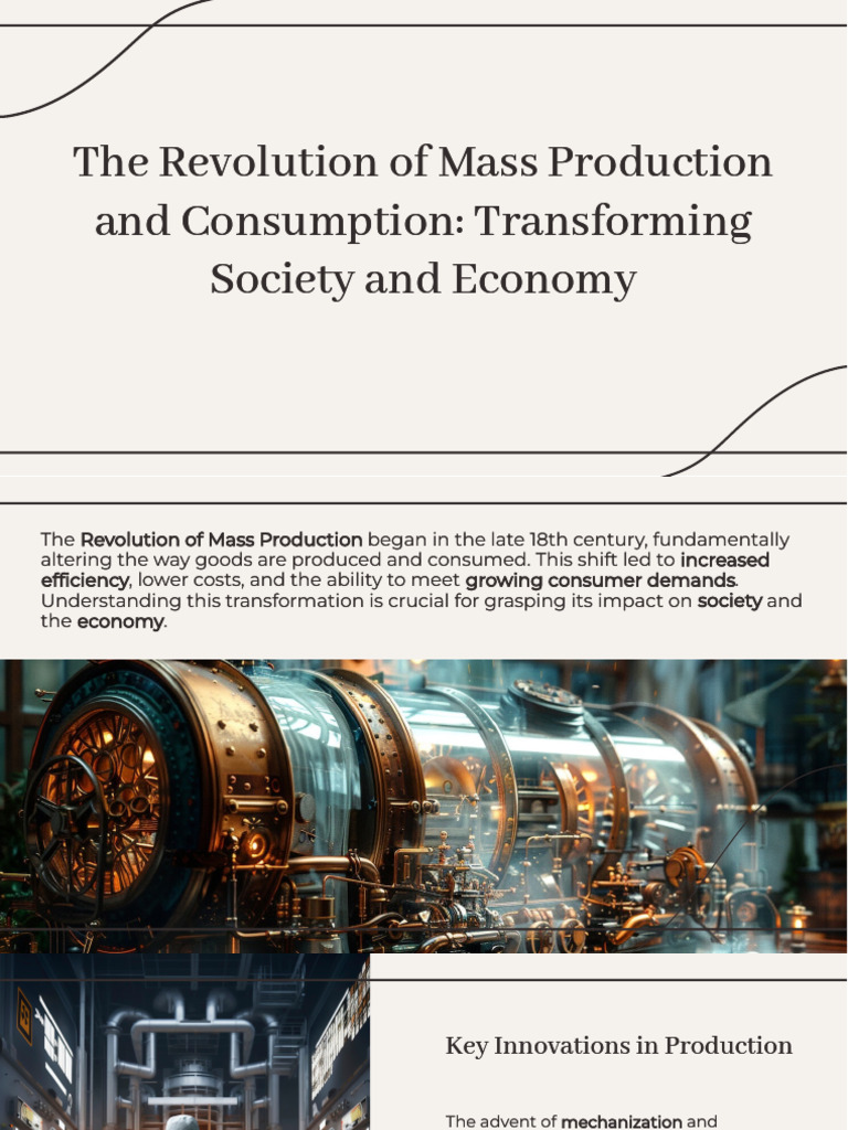 Slidesgo The Revolution of Mass Production and Consumption Transforming ...