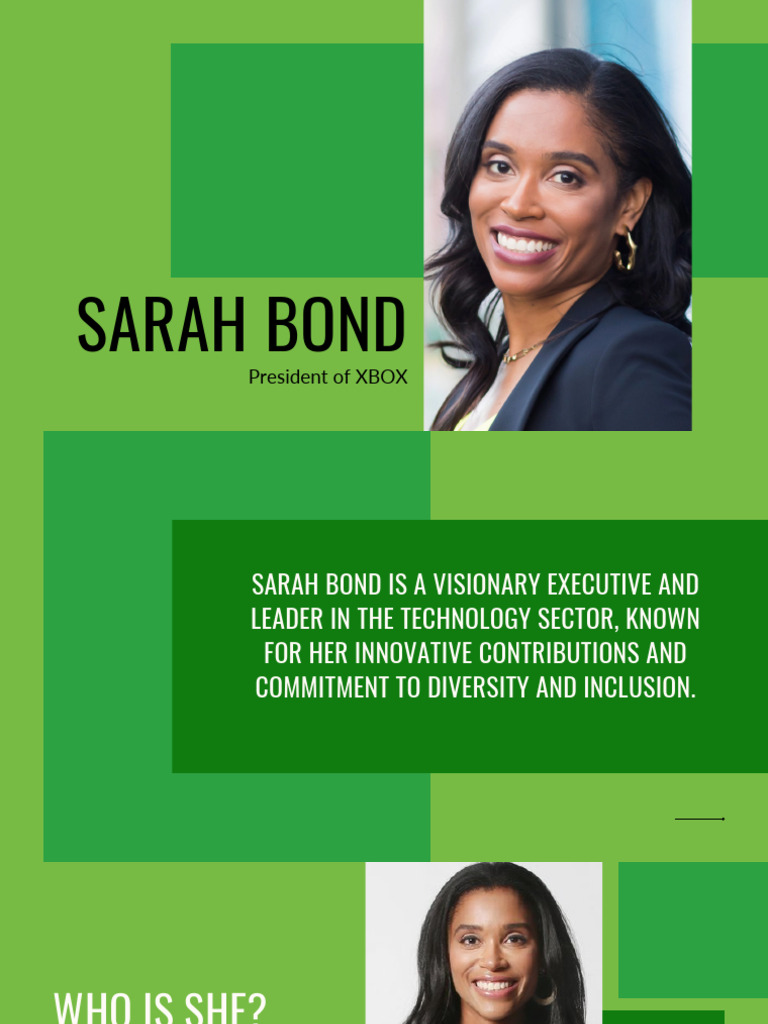 Sarah Bond: President of Xbox Bio | PDF