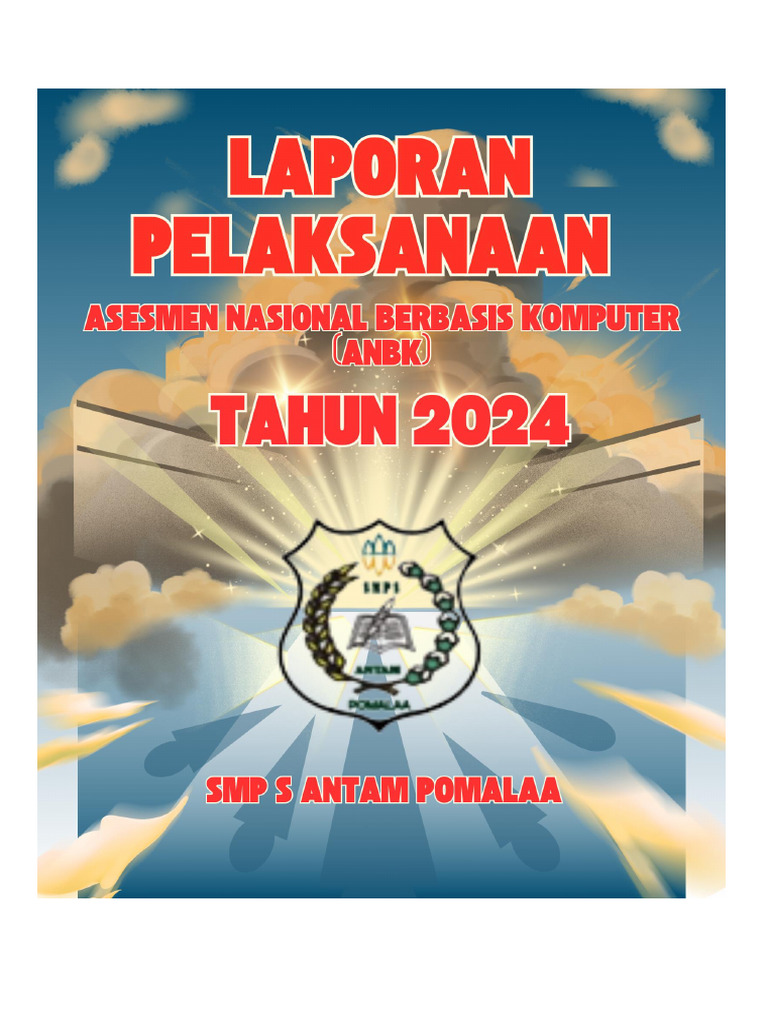 Laporan Pelaksanaan Anbk - Smps Antam Pomalaa - 2024 | PDF