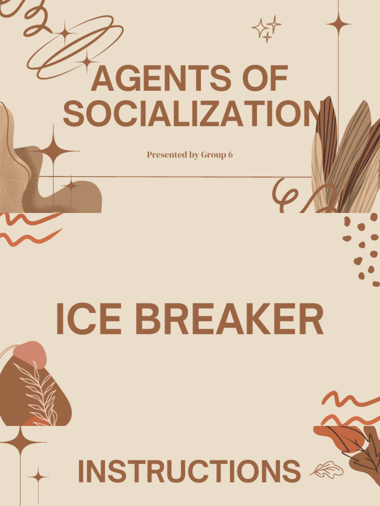 Report - Agents of Socialization - GRP6 PDF | PDF | Socialization ...