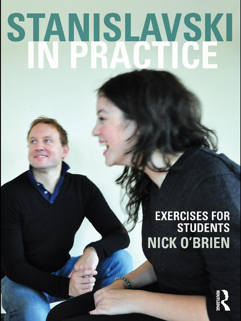 O'Brien, Nick - Stanislavsky, Konstantin - Stanislavski in Practice ...