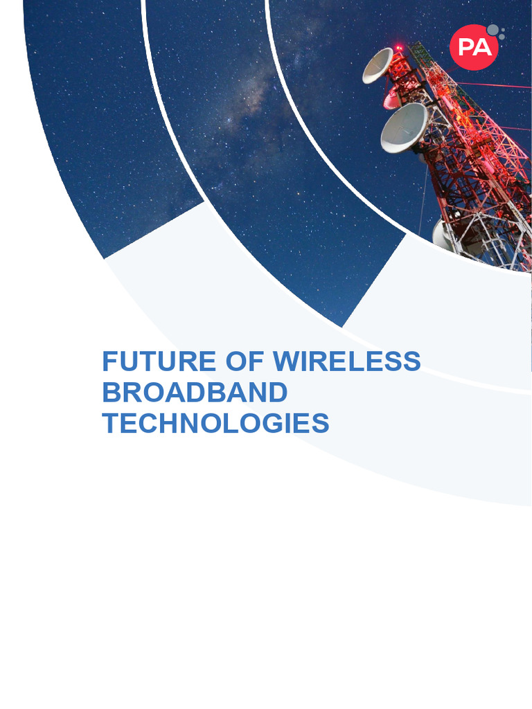 Future-of-wireless-broadband-technologies | PDF | Radio Spectrum | Radio