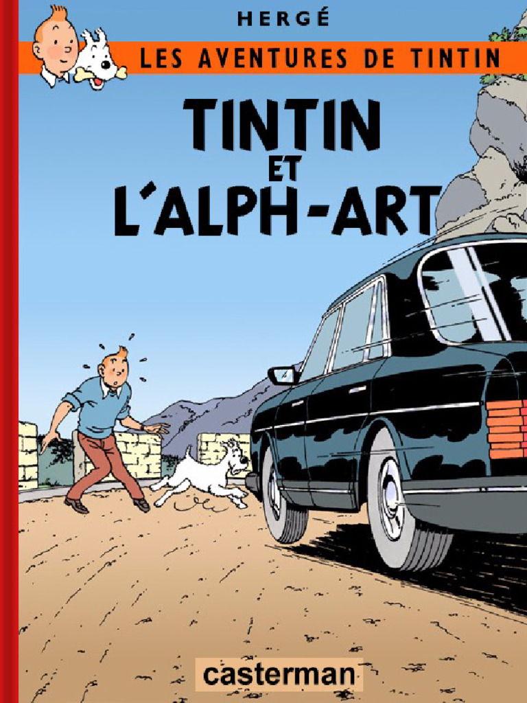 Les Aventures de Tintin, Tome 24 _ Tintin Et l'Alph-Art (Les Aventures ...