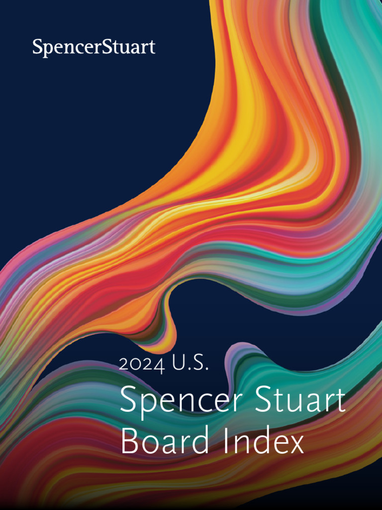2024 US Spencer Stuart Board Index | PDF | Governance | Business