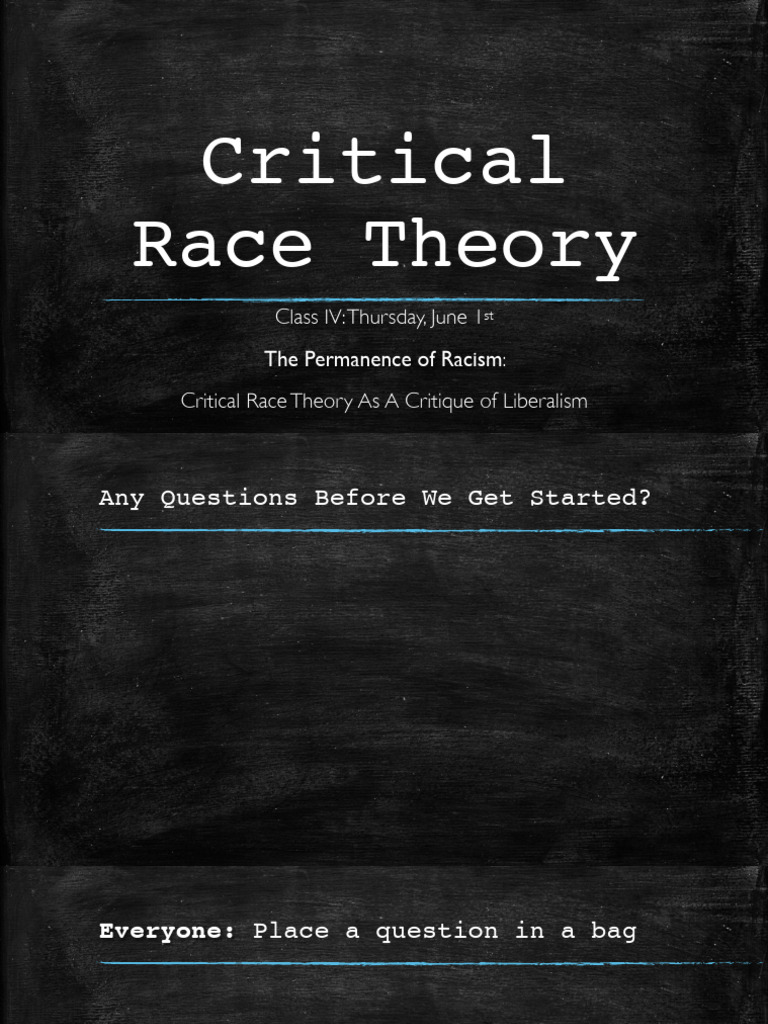 Critical Race Theory_Class IV | PDF | Critical Race Theory | Swot Analysis