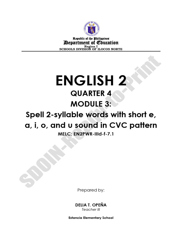 ENGLISH 2 Q4 - Week3 Spell 2 Syllable Words With Short Eaiou Sound in CVC Pattern FINAL | PDF ...