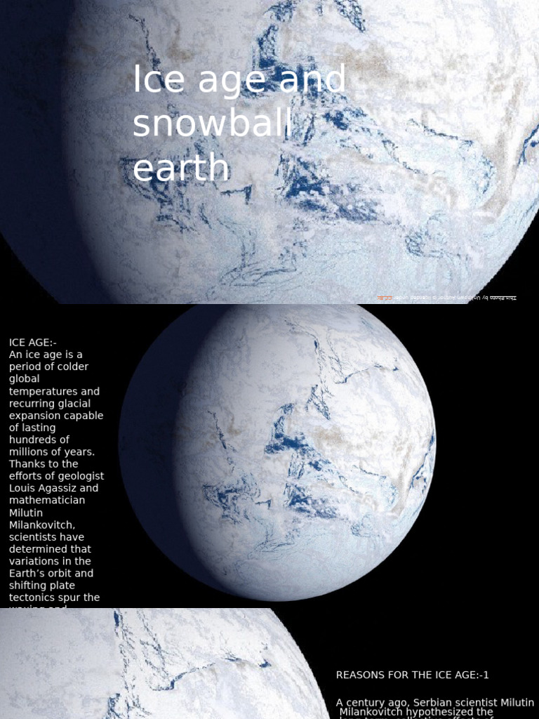 Snowball Earth and Ice Age-Tanisha.j | PDF | Ice Age | Earth