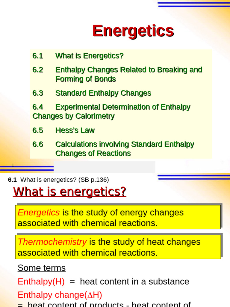 Energetics 2 | PDF | Calorimetry | Enthalpy