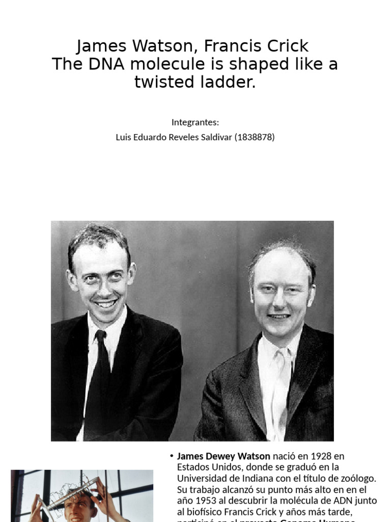 James Watson, Francis Crick | PDF | Francis Crick | James Watson