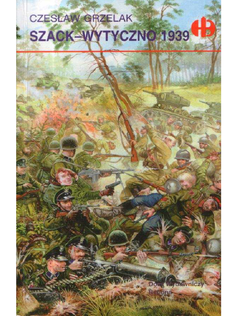 Historyczne Bitwy 094 - Szack - Wytyczno 1939, Czesław Grzelak | PDF