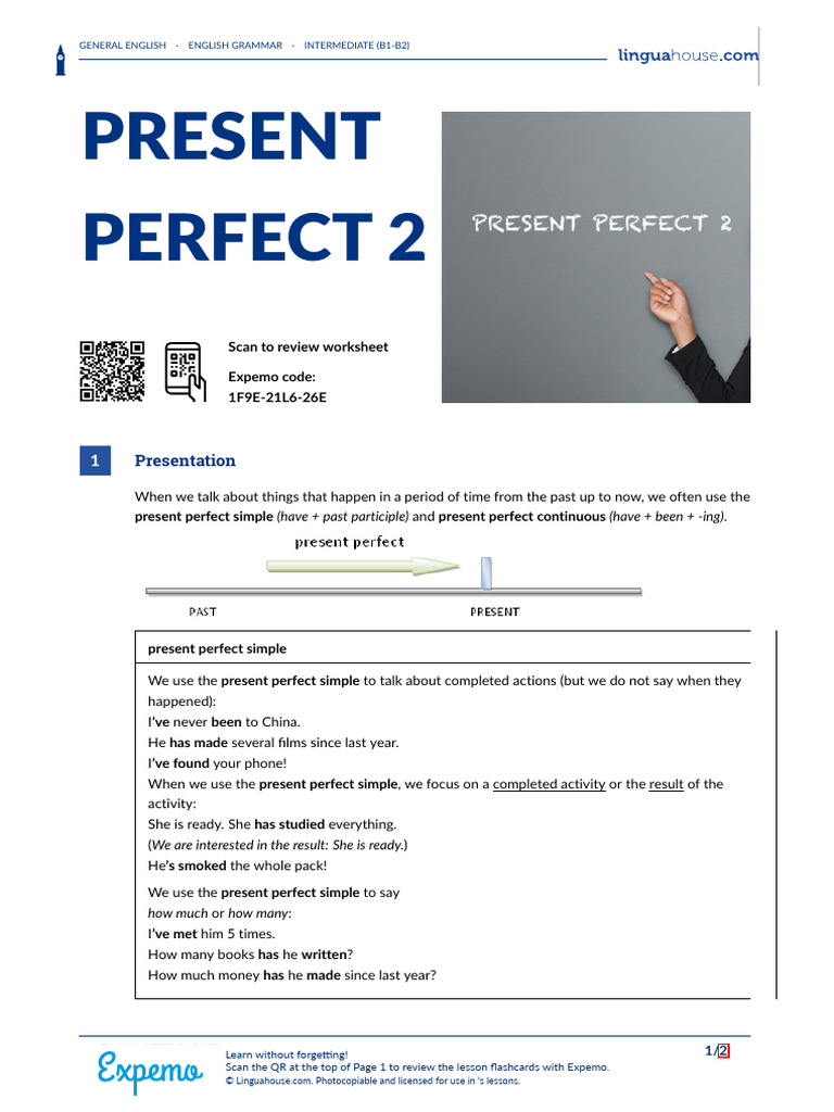 Present Perfect 2 British English Student B1 B2 | PDF | Language Mechanics | Linguistic Morphology