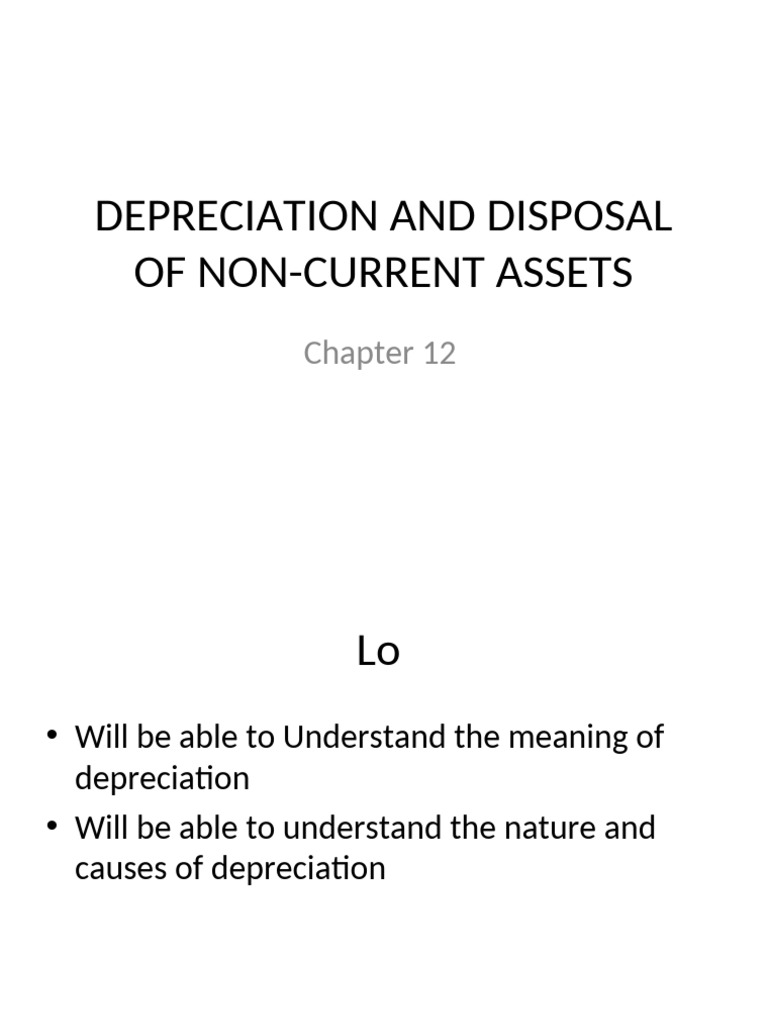 Depreciation and Disposal of Non-Current Assets | PDF | Debits And ...