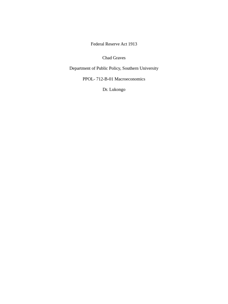 Federal Reserve Act: Economic Impact | PDF | Federal Reserve | Money