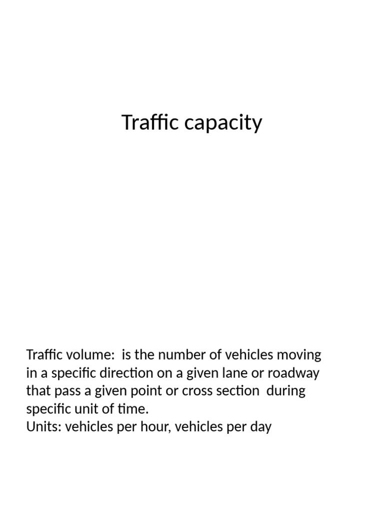 Traffic Capacity | PDF | Traffic | Lane