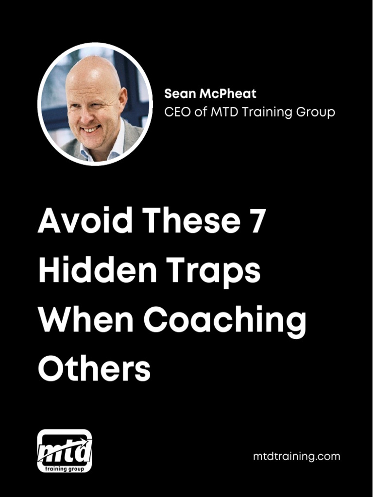 Avoid These 7 Hidden Traps When Coaching Others | PDF | Methodology | Psychology