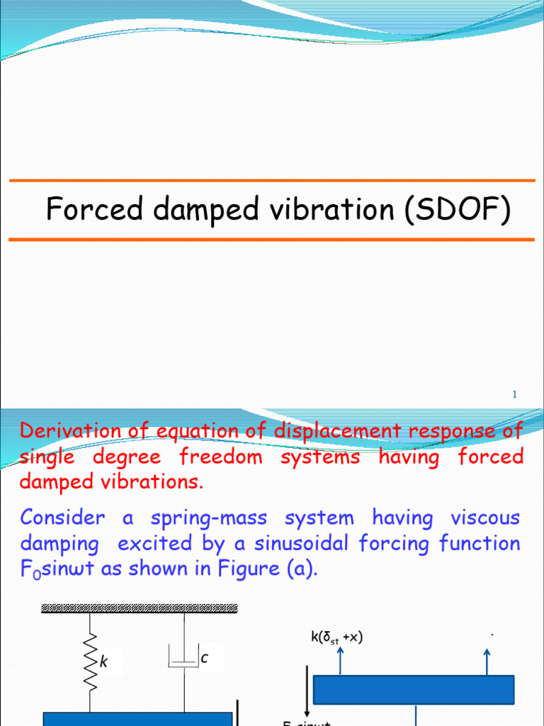 SDOF - Forced Damped Vibration | PDF | Oscillation | Damping
